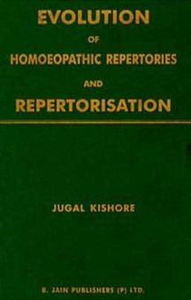 Evolution Of Repertories & Repertorization – AYUSH Upchar