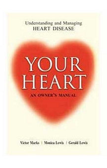 Your Heart: An Owners Manual – AYUSH Upchar